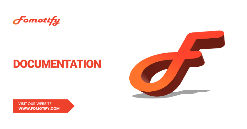 Documentation - Fomotify